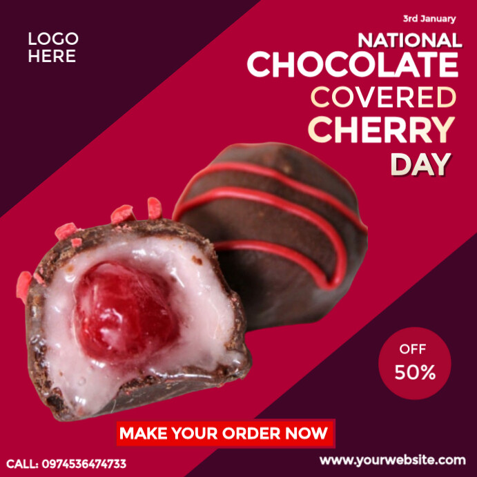 Copy of National Chocolate Covered Cherry Day Ad | PosterMyWall