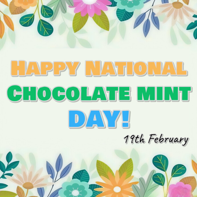 Copy of National Chocolate Mint Day | PosterMyWall