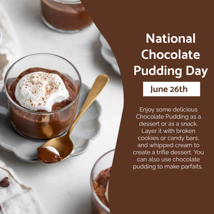 national chocolate pudding day Template | PosterMyWall