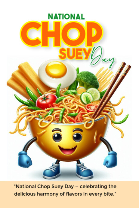 National chop suey day Template | PosterMyWall