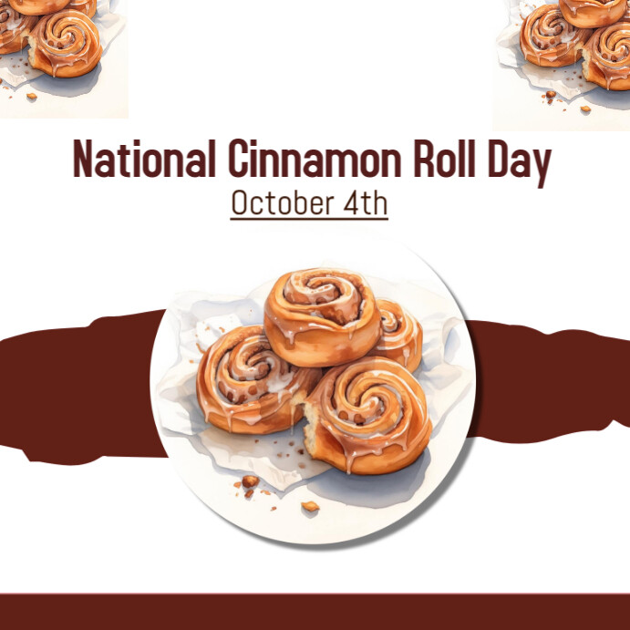 national cinnamon roll day Template | PosterMyWall