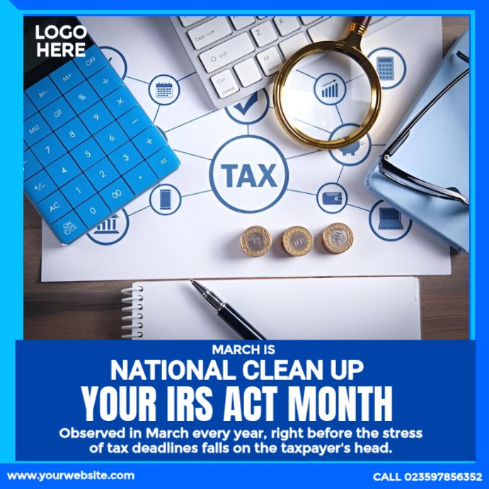 Modèle National Clean up Your IRS Act Month | PosterMyWall