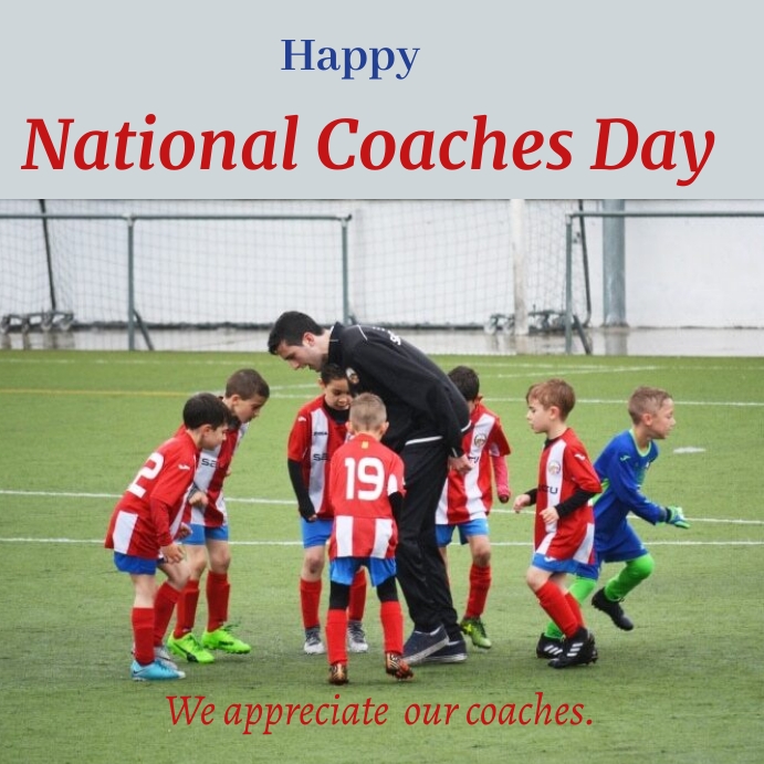 national coaches day Template | PosterMyWall