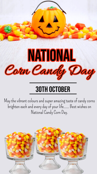 Plantilla de national corn candy day,happy corn candy day | PosterMyWall