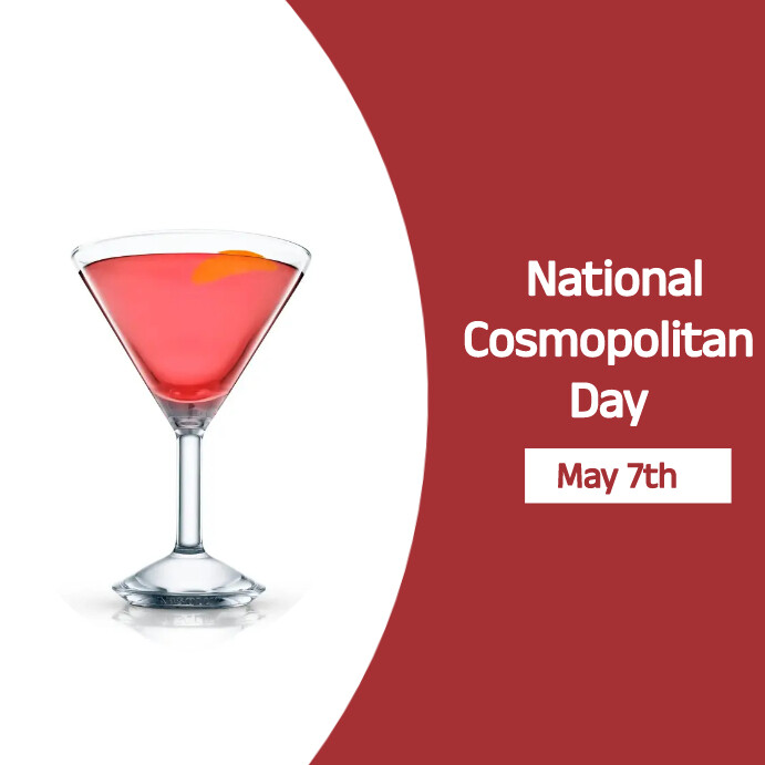 Copy of national cosmopolitan day | PosterMyWall