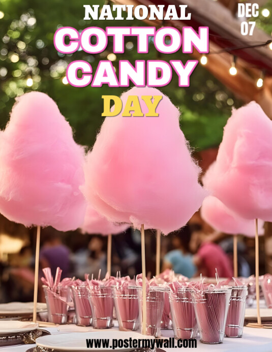National cotton candy day Template | PosterMyWall