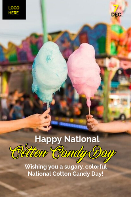 Copy of National cotton candy day | PosterMyWall