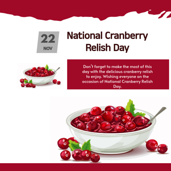 Copy of National Cranberry Relish Day | PosterMyWall