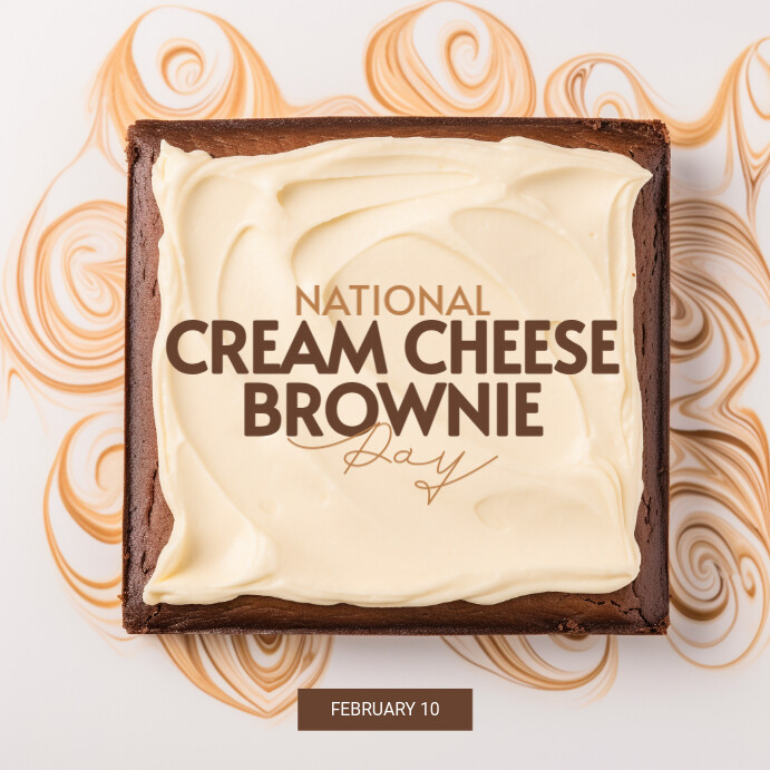 National Cream Cheese Brownie Day Template | PosterMyWall