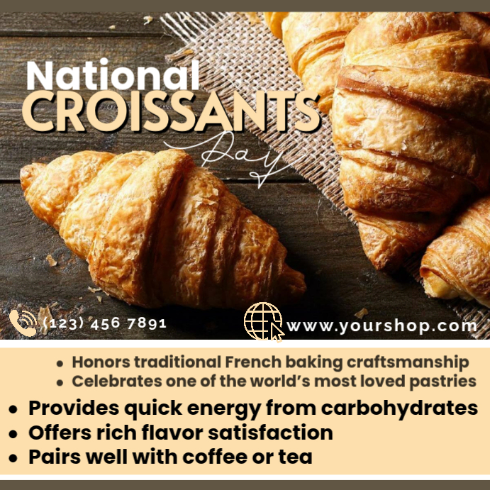 National Croissant Day – Celebrate Flaky French Perfection Template ...