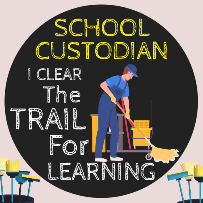 Plantilla de NATIONAL CUSTODIAN DAY | PosterMyWall