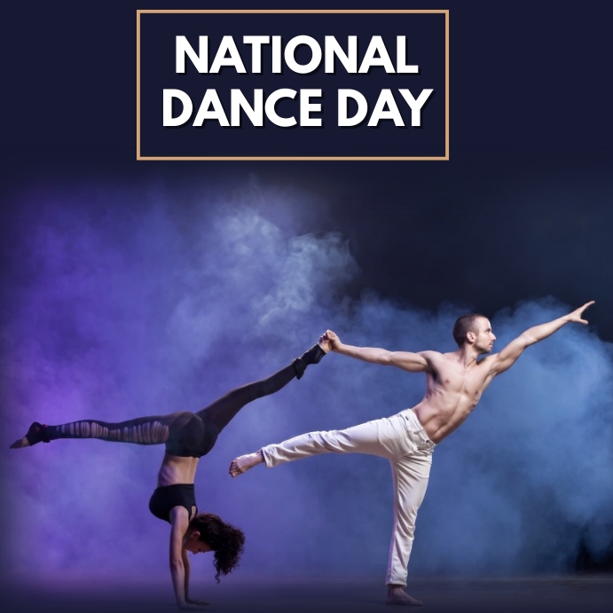 Plantilla de NATIONAL DANCE DAY | PosterMyWall