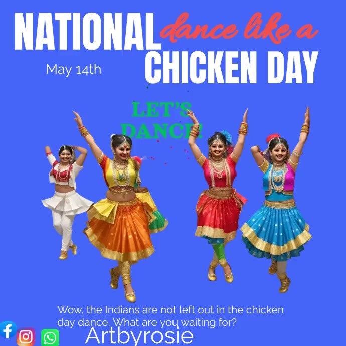 NATIONAL DANCE LIKE A CHICKEN DAY Template | PosterMyWall