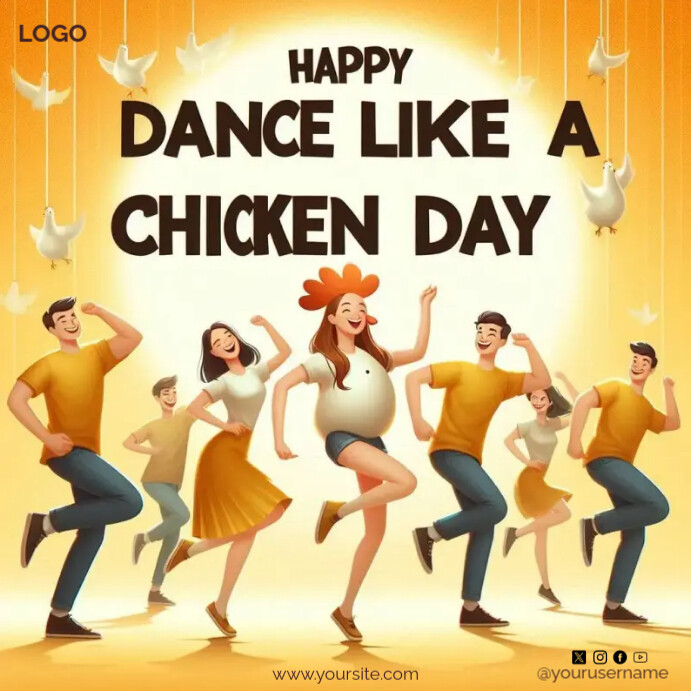 Plantilla de National Dance Like a Chicken Day | PosterMyWall