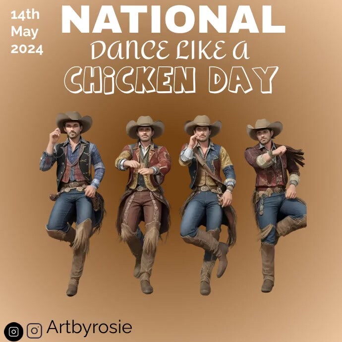 Plantilla de NATIONAL DANCE LIKE A CHICKEN DAY | PosterMyWall