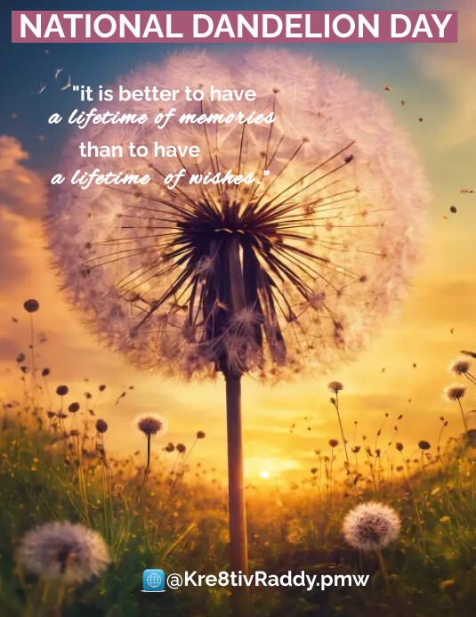 Plantilla de National Dandelion Day | PosterMyWall