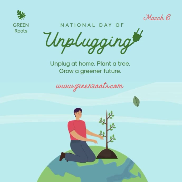 Plantilla de National Day of Unplugging Square Video | PosterMyWall