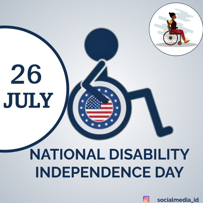 National Disability Independence Day Template | PosterMyWall