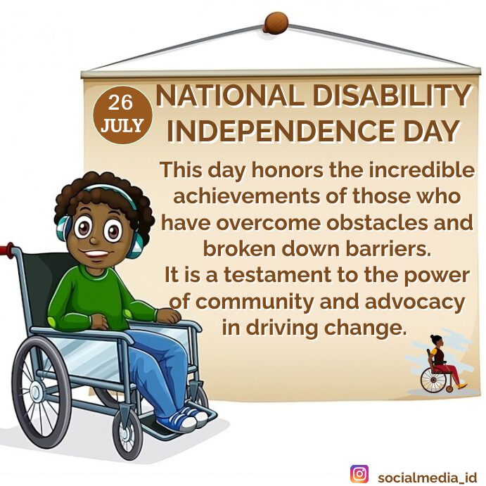 National Disability Independence Day Template | PosterMyWall