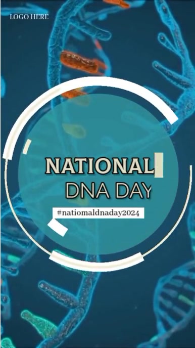 Copy of National DNA day | PosterMyWall