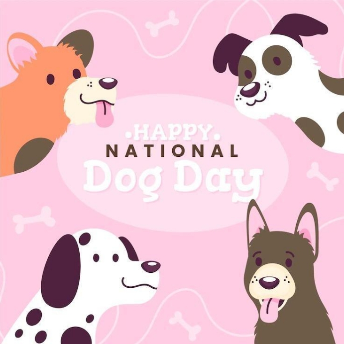 NATIONAL DOG DAY Template | PosterMyWall