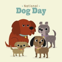 NATIONAL DOG DAY Template | PosterMyWall