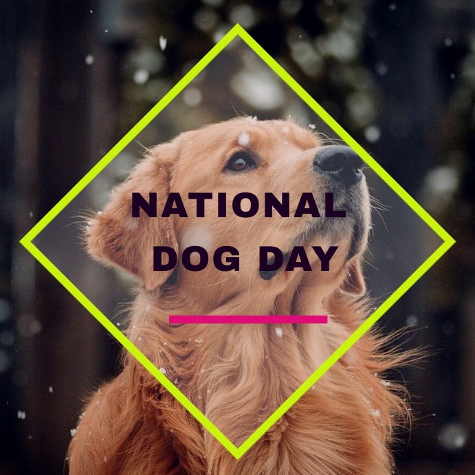 Plantilla de Día Nacional Del Perro | PosterMyWall