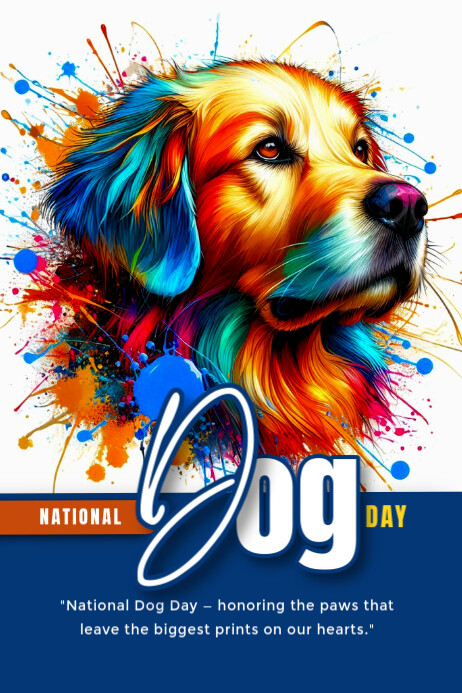 National Dog day Template | PosterMyWall