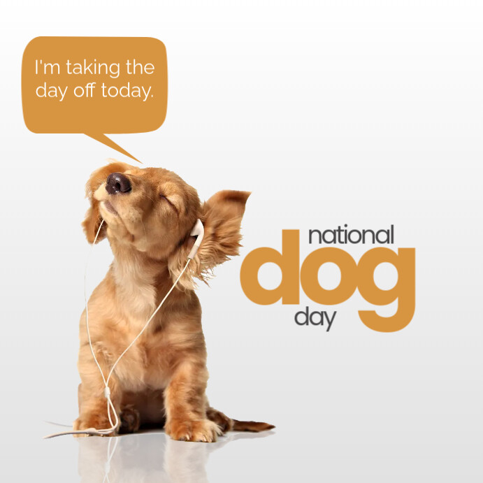 Copy of National Dog Day Instagram Post | PosterMyWall