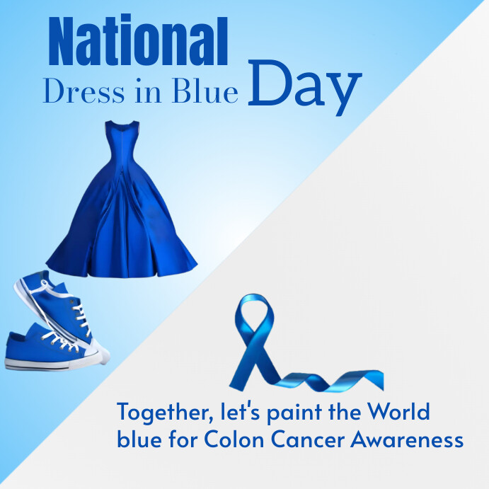Plantilla de National dress in Blue Day, Colon Cancer | PosterMyWall