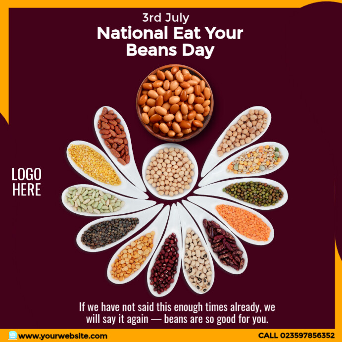 Copy of National Eat Your Beans Day | PosterMyWall