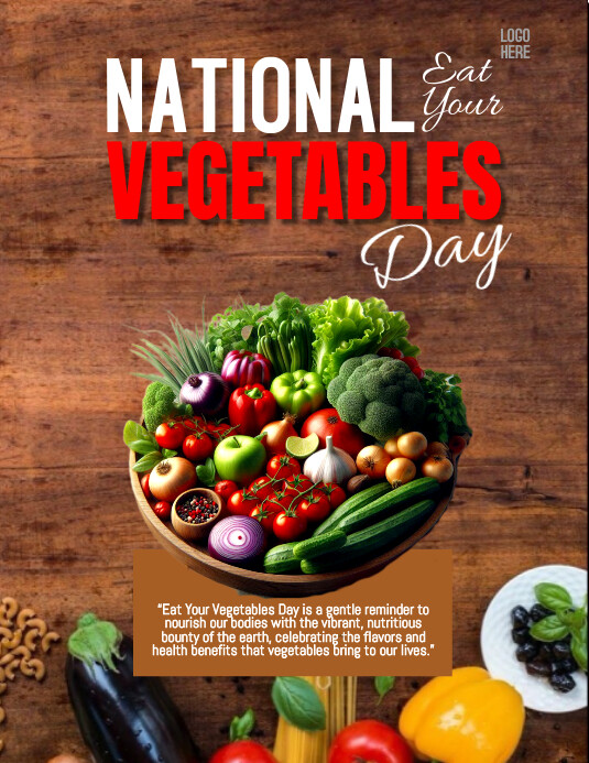 National Eat your Vegetables Day Brown Flyer Templat | PosterMyWall