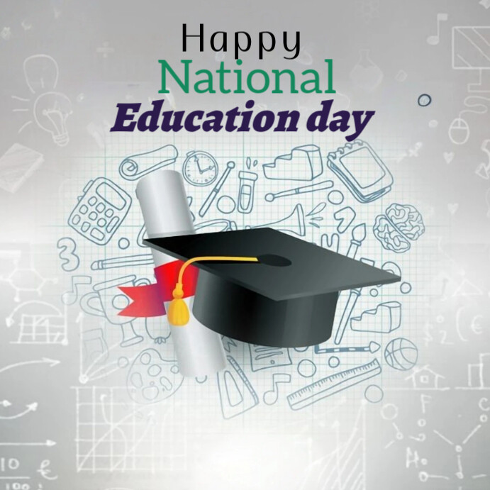 Copy of National Educational day | PosterMyWall