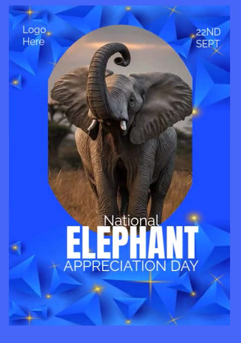 national elephant appreciation day video Template | PosterMyWall
