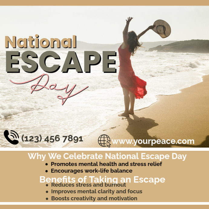National Escape Day – Take a Break and Recharge Template | PosterMyWall