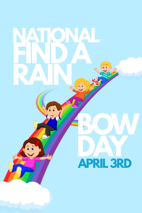 National Find A Rainbow Day Poster Template | PosterMyWall