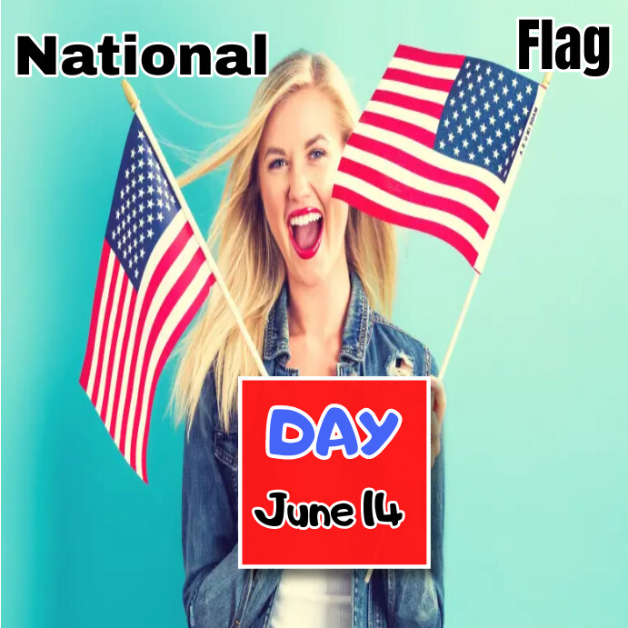 Copy of National flag day template | PosterMyWall