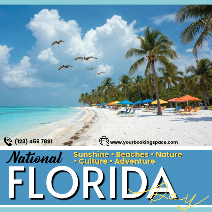 Copy of National Florida Day | PosterMyWall
