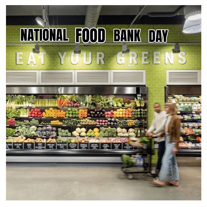 Plantilla de National food bank day | PosterMyWall