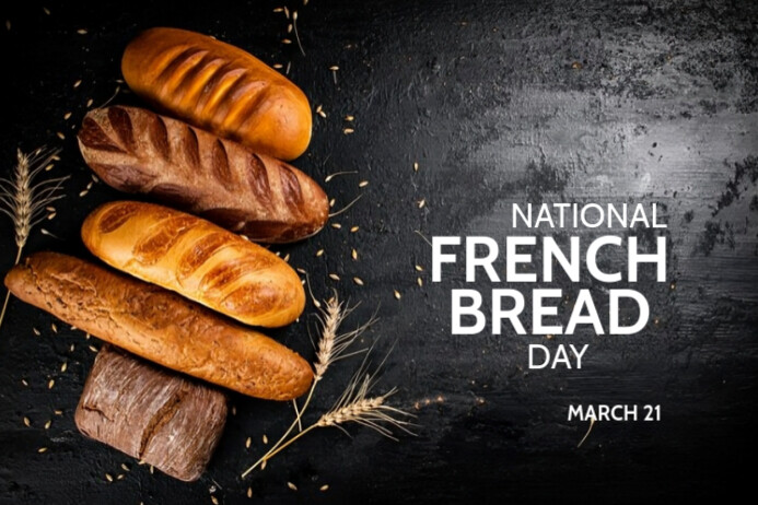 Copy of National French Bread Day Template Poster | PosterMyWall