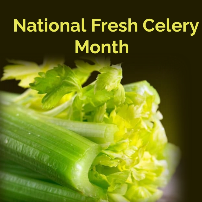 national fresh celery month Template | PosterMyWall