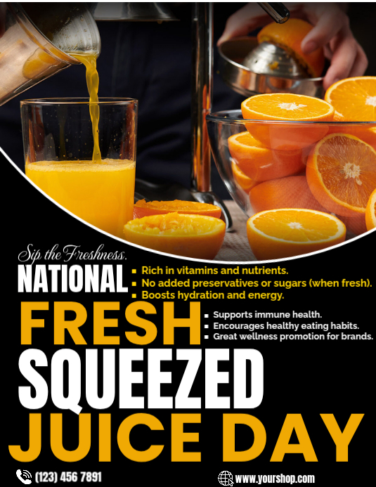 National Fresh Squeezed Juice Day Template | PosterMyWall