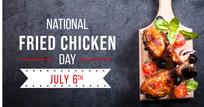National Fried Chicken Day design Template | PosterMyWall
