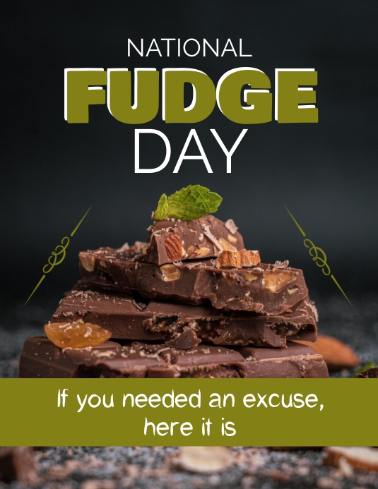 Copy of National Fudge Day | PosterMyWall