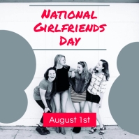National Girlfriends Day Template | PosterMyWall