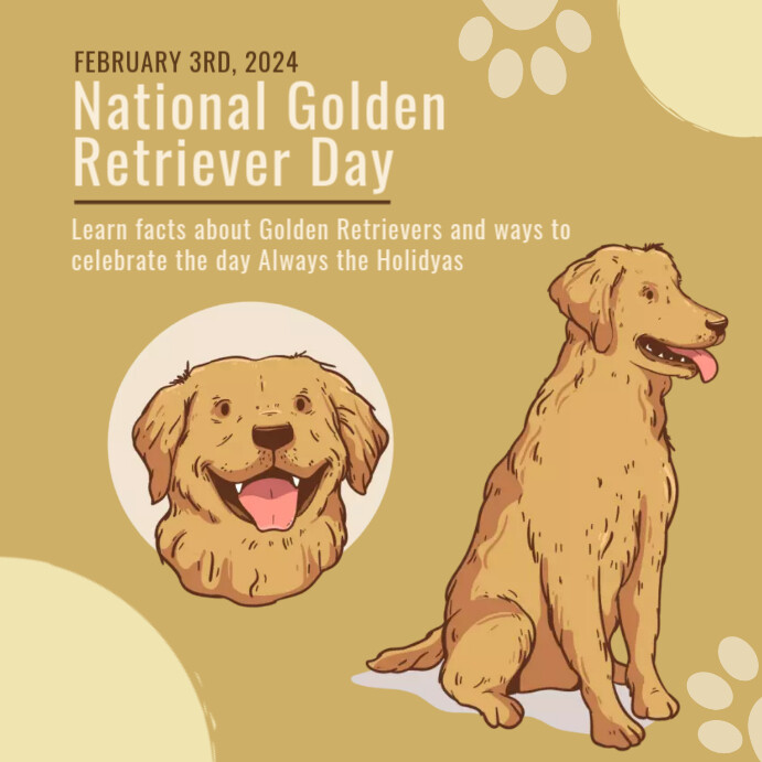 Plantilla de National Golden Retriever Day | PosterMyWall