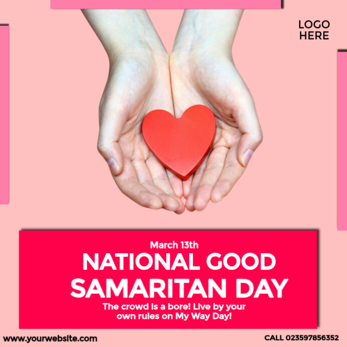 Copy of National Good Samaritan Day | PosterMyWall