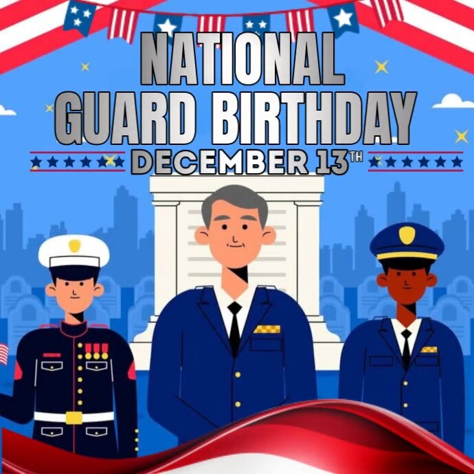 Copy of National Guard Birthday | PosterMyWall