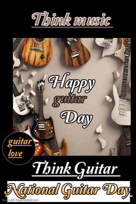 Copy of National Guitar Day (1) | PosterMyWall
