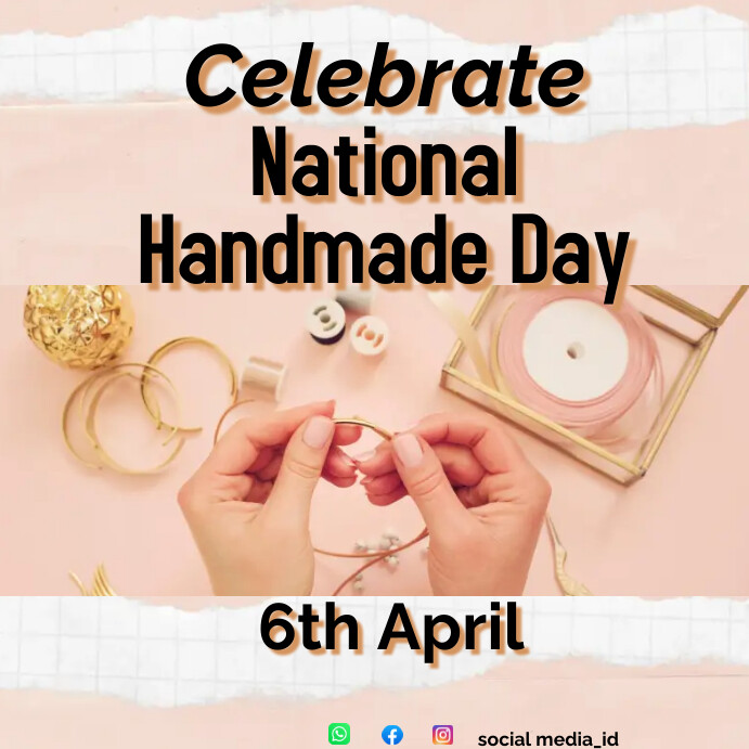 National Handmade Day Template | PosterMyWall